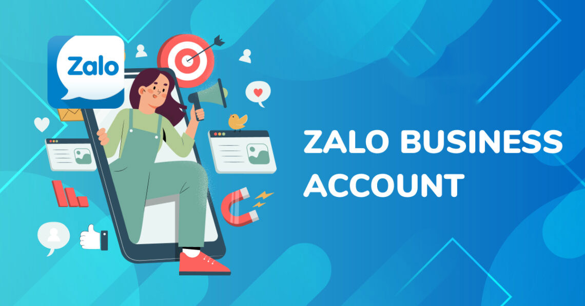Zalo Business là gì? Phí & Cách tạo tài khoản Zalo Business - META.vn