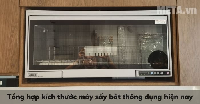 Tổng hợp kích thước máy sấy bát thông dụng hiện nay - META.vn